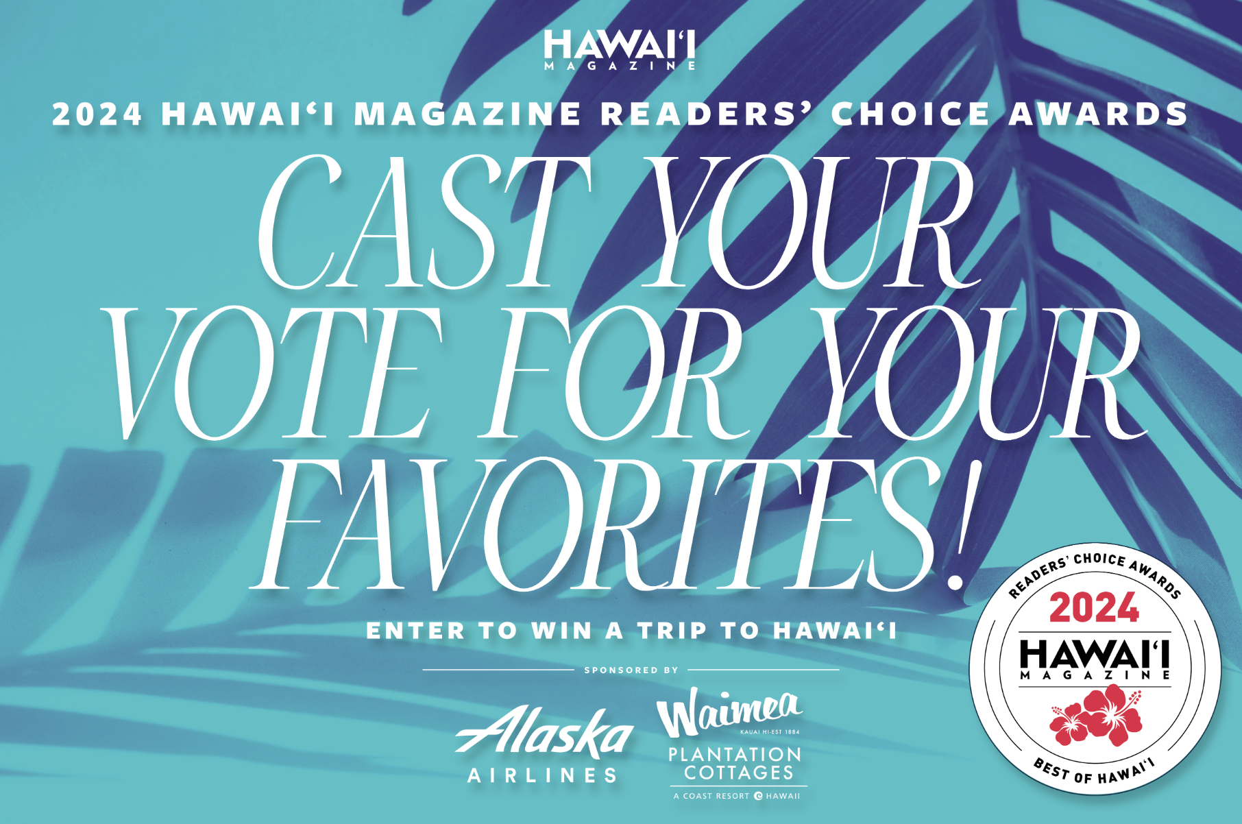 Vote in the 2024 HAWAIʻI Magazine Readers’ Choice Awards and You Could ...